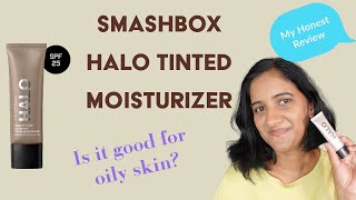 Smashbox Halo Tinted Moisturizer Review | Flawless Glow or No-Go?