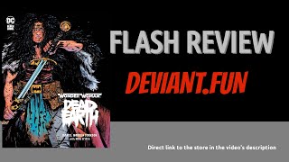 Wonder Woman - Dead Earth | FLASH REVIEW by Deviant.fun
