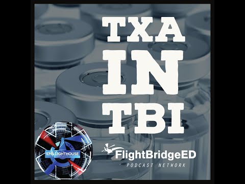 EMS Lighthouse Project – ROC TXA in TBI – RESQFOAM