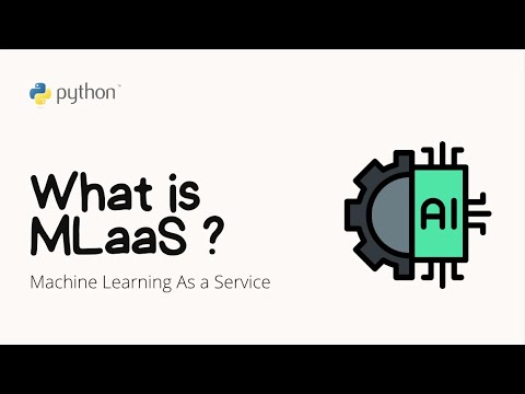 What is MLaaS (Machine Learning as a Service) – ML EXPLAINED