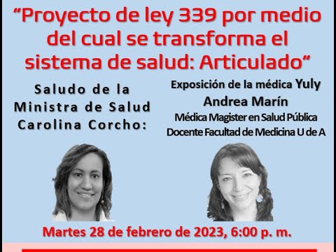 Colombia – “Proyecto de ley 339 por medio del cual se transforma el sistema de salud: Articulado ...