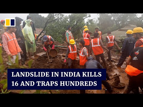 India: Massive landslide in Maharashtra kills at least 16, with hundreds feared trapped under ...