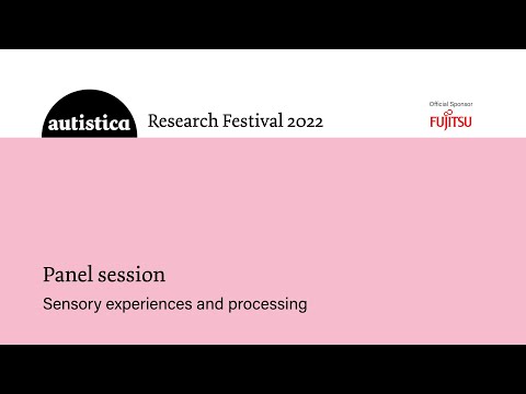 Autistica Research Festival: Sensory Street Presentation – 21andsensory