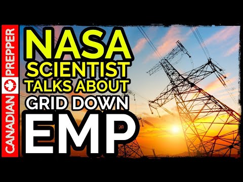 Canadian Prepper: NASA Engineer Discusses EMP and Grid Down Events – Lower Valley Assembly