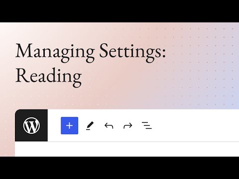 Managing Settings: Reading | Learn WordPress