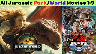 How to Watch Jurassic Park/World Movies in order| Jurassic Park/World All Movies List |