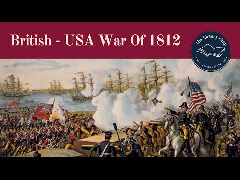 The USA – British War of 1812 – A British Perspective | The Inquiring Mind