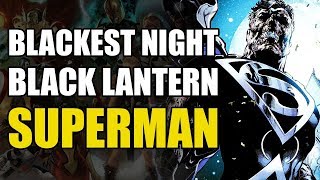 Black Lantern Superman! (Green Lantern Blackest Night: Superman)