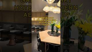 Best Tokyo Budget Hotel: Japanese modern style & convenience without breaking the bank in Ginza ????