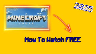 How To Watch The Minecraft Movie For FREE (Working)