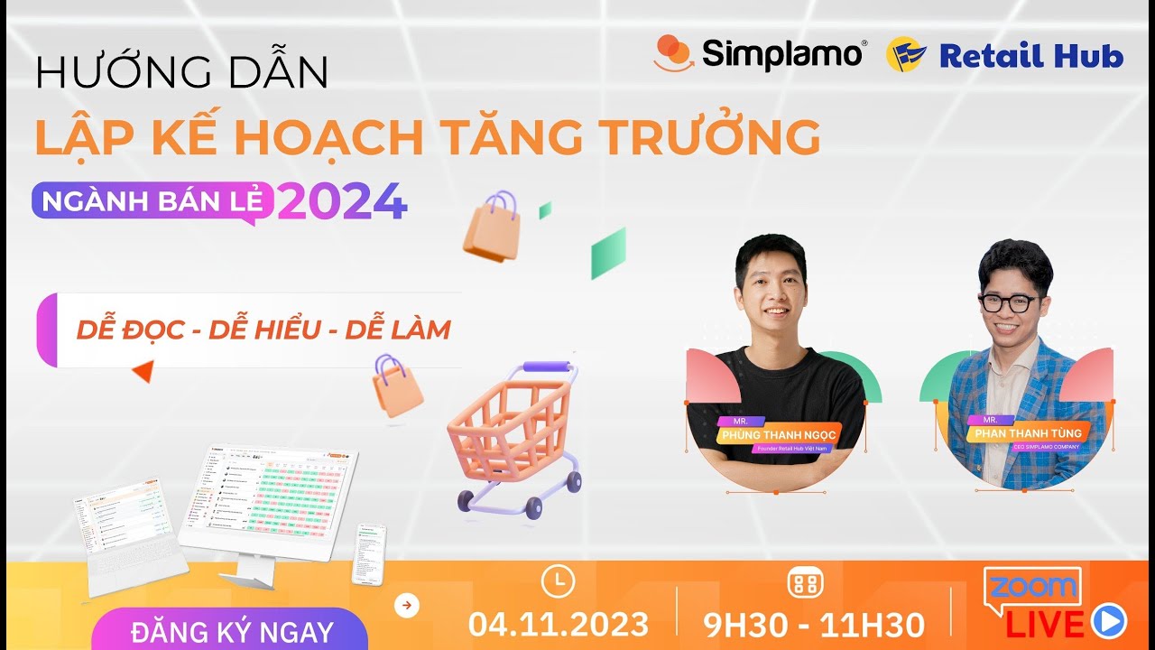 Webinar "Hướng dẫn lập kế hoạch tăng trưởng ngành bán lẻ 2024" cùng Simplamo và đối tác Retail ...