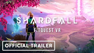 Shardfall: FitQuest VR - Official Release Window Trailer