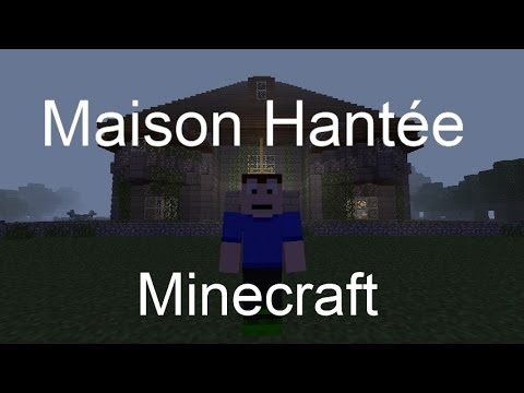 Maison hantée Minecraft | Vincent Craft TV