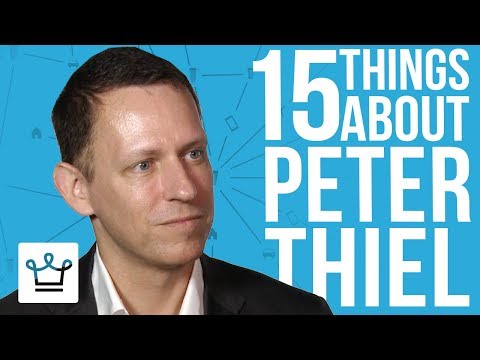 15 Things You Didn’t Know About Peter Thiel | The Value Quest