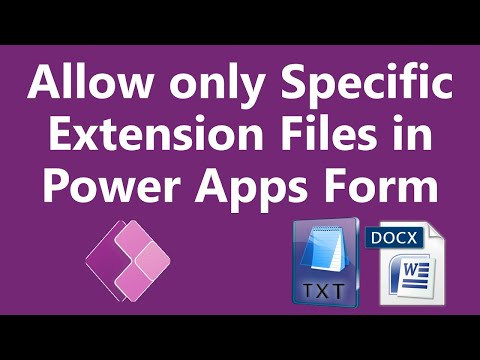 Power Apps File Attachment Validation – Allow only Specific Extension File – Power Platform ...
