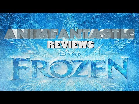 Disney’s Frozen Movie Review | ANIMFANTASTIC