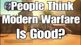 People On Reddit Actually Think Modern Warfare Is a Good Game