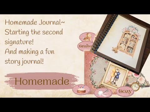 Starting the second signature! And, making a fun story journal! – Julie ...