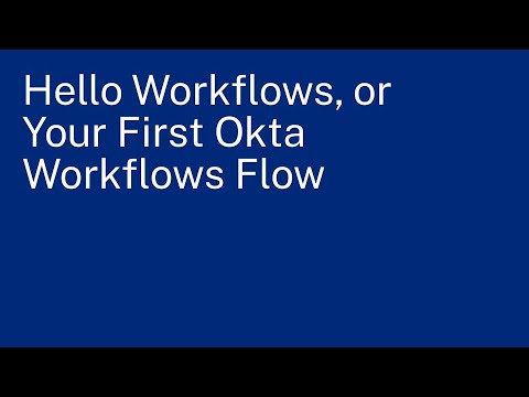 Okta Workflows Getting Started – Max Katz