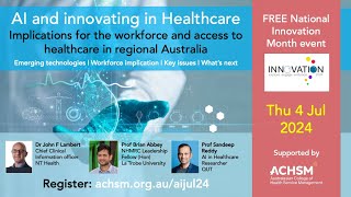 AI and Innovation in Healthcare – panel, Thu 4 Jul 2024