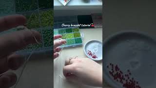 Cherry bracelet tutorial! Lmk what I the tutorials you guys want! #cherry #fyp #bracelet #tutorial