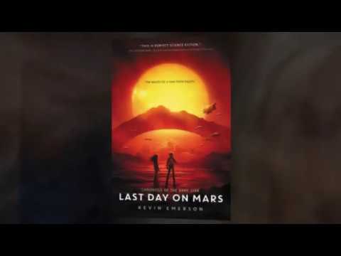 Review: Last Day on Mars (Chronicle of the Dark Star #1) by Kevin ...