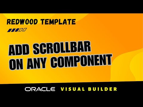 Add scrollbar to a panel form or to any component in VBCS Oracle Visual Builder, CSS Overflow ...