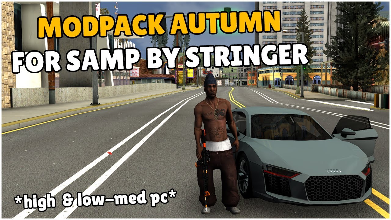 STRINGER MODPACK SAMP AUTUMN 2021 - stringer.ro