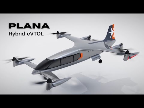 Monday Morning Inspiration: Plana Hybrid eVTOL – Fly 'n Things