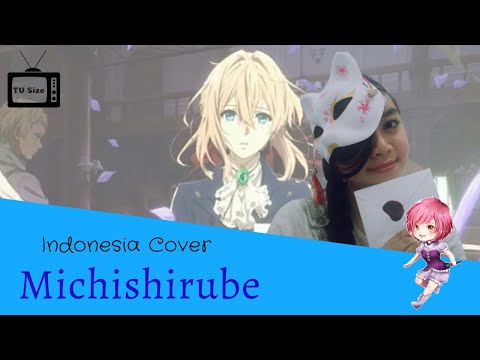 Michishirube (Indonesia Short Ver.) – AviTaRi's Indonesia Translyrics