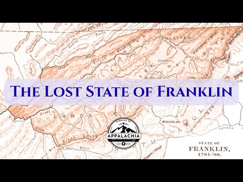 The Lost State of Franklin – Stories of Appalachia