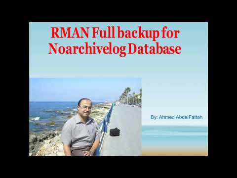 RMAN Full Backup for NOARCHIVELOG Oracle Database – Ahmed AbdelFattah Blog
