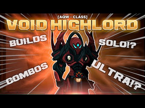 【AQW】Resumão de classes: Void Highlord (Builds, Como usar, Onde pegar e MUITO MAIS ...