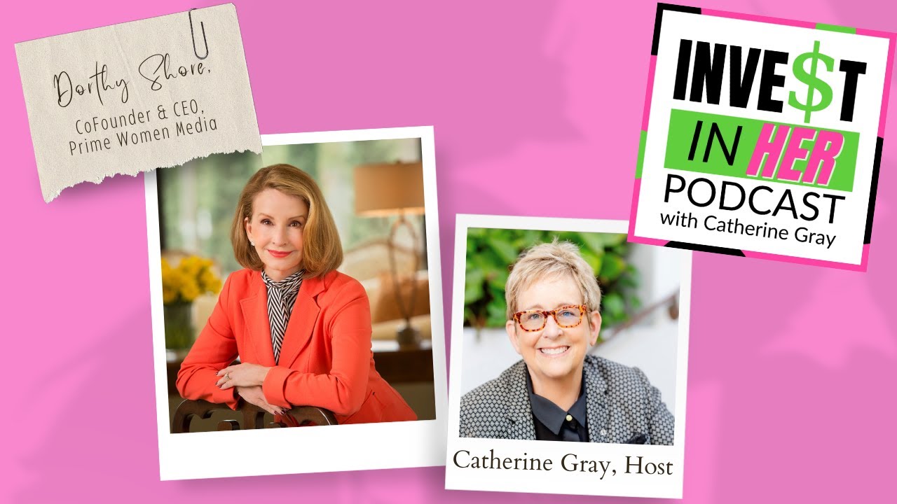 Catherine Gray/Dorthy Shore: Women In Their Prime TV Programming with Dorthy Shore Ep. 386