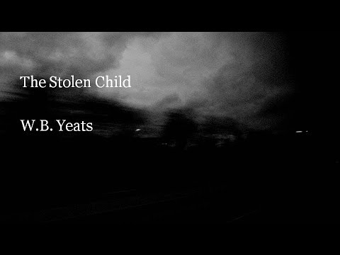 The Stolen Child by W B Yeats | Poetry in Surrey Libraries