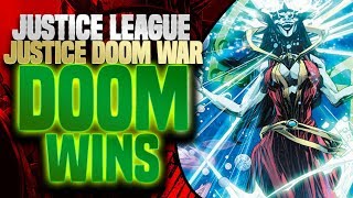 Justice League: Doom Wins! ( Justice Doom War Part 2 )