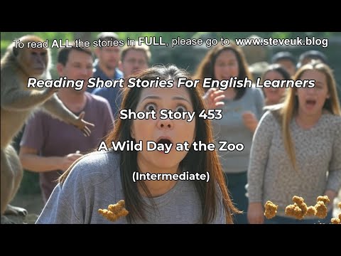 Short Story 453 – A Wild Day at the Zoo (Int) – Reading Short Stories ...