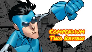 Invincible Compendium Two Review
