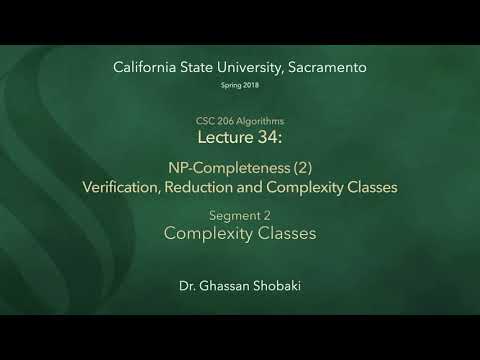 Algorithms Lecture 34: NP-Completeness (2), Segment 2 : Complexity Classes – Tâm Carbon IT