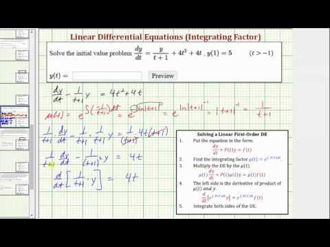 Ex: Solve a IVP Given Linear First Order DE Using an Integrating Factor | Math Help from ...