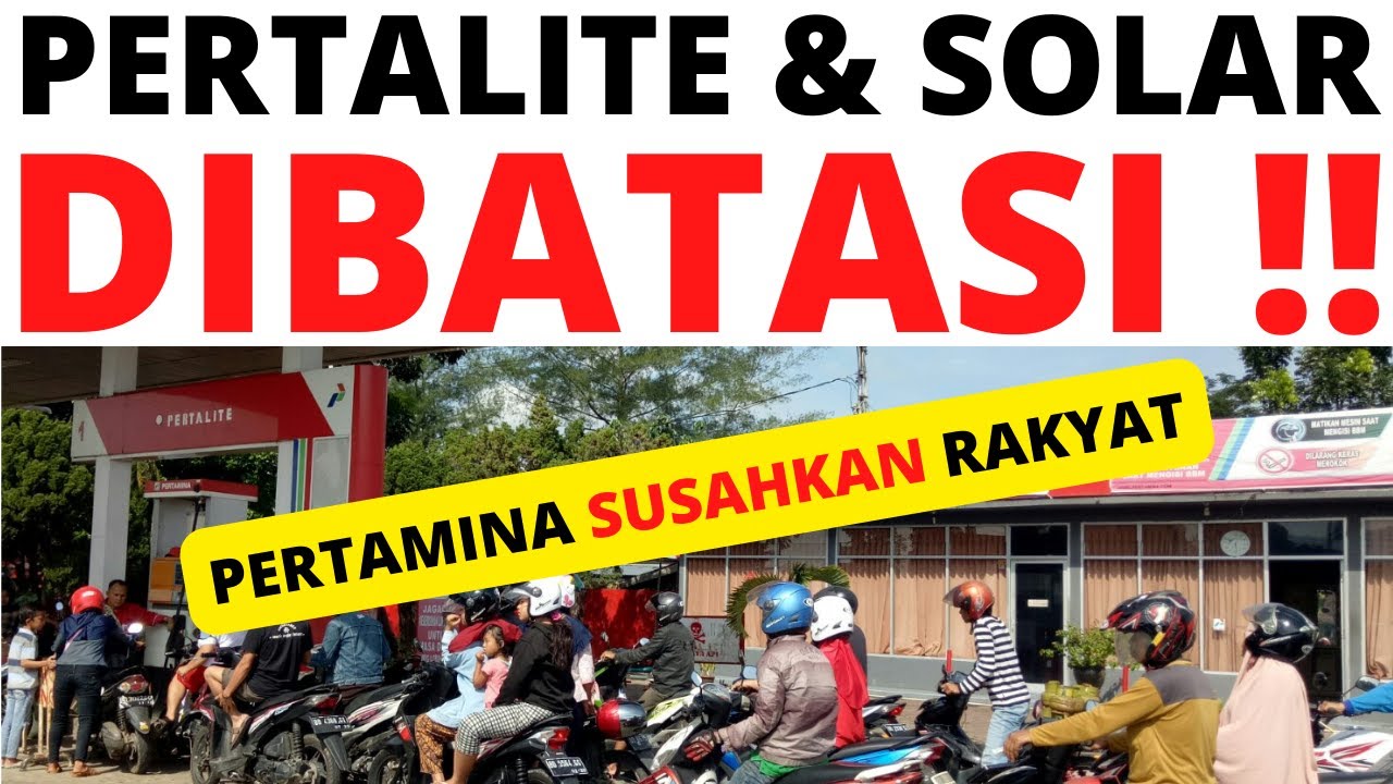Pembatasan Pembelian Pertalite dan Solar, Pertamina Kembali Susahkan Rakyat - Musi Rawas