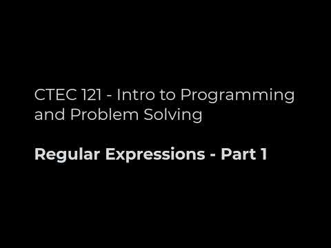 CTEC 121 Video: Regular Expressions with Python – Part 1 – Bruce Elgort