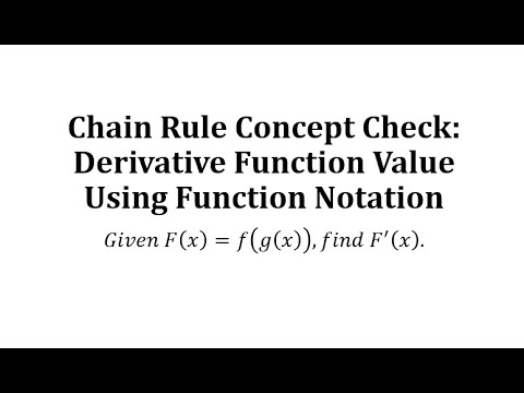 Chain Rule Concept Check: Derivative Function Value Using Function Notation | Math Help from ...