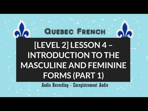 [Level 2] Lesson 4 – Introduction to the Masculine and Feminine Forms ...