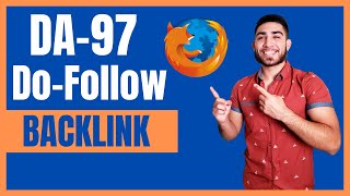SEO Backlinks: Build A DA-97 Do-Follow Backlink (Step-By-Step)