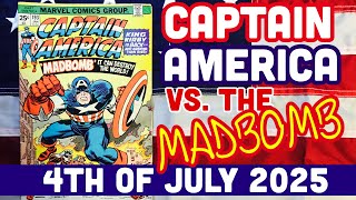 Captain America vs. the Madbomb - 4th of July 2025