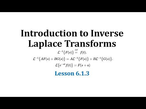 (6.1.3) Introduction to Inverse Laplace Transforms | Math Help from Arithmetic through Calculus ...