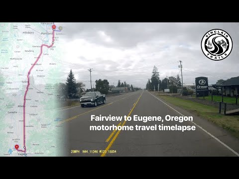 Video: Fairview to Eugene, Oregon motorhome travel timelapse – Sinclair Trails