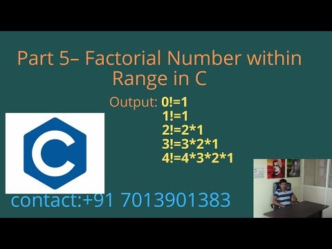 Part 5 – Factorial Number within Range in C | Soonya Technologies