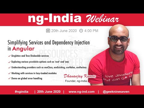 Video – Simplifying Dependency Injection and Services in Angular, ng-India Webinar recording ...